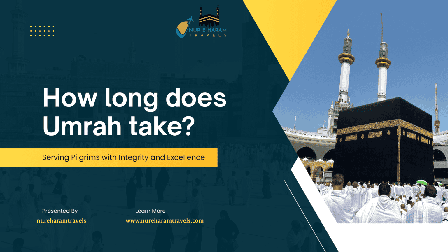How long does Umrah take?